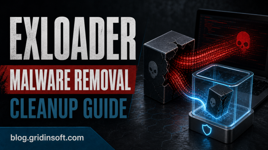ExLoader Virus: Is It Safe? How to Uninstall and Delete It