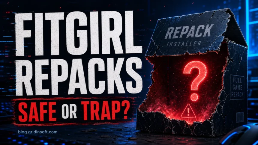 Are FitGirl Repacks Safe? Virus & HackTool Risks
